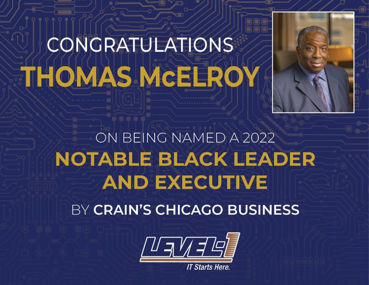 Crain's Chicago Business 2022 Notable Black Leaders & Executives - Level-1 Global Solutions, LLC